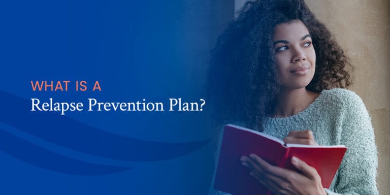 What Is a Relapse Prevention Plan? - DreamLife